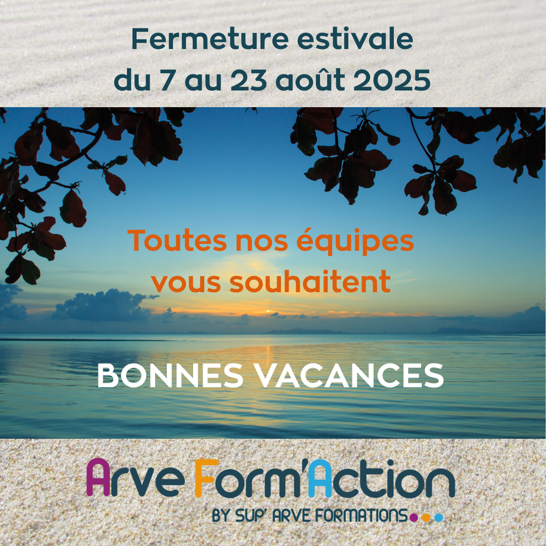 Congés d'été du 7 au 23 août - arve Form'Action